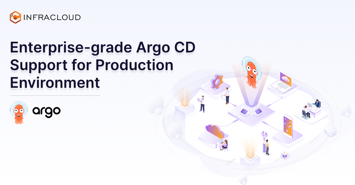 Enterprise Argo CD Support for Production