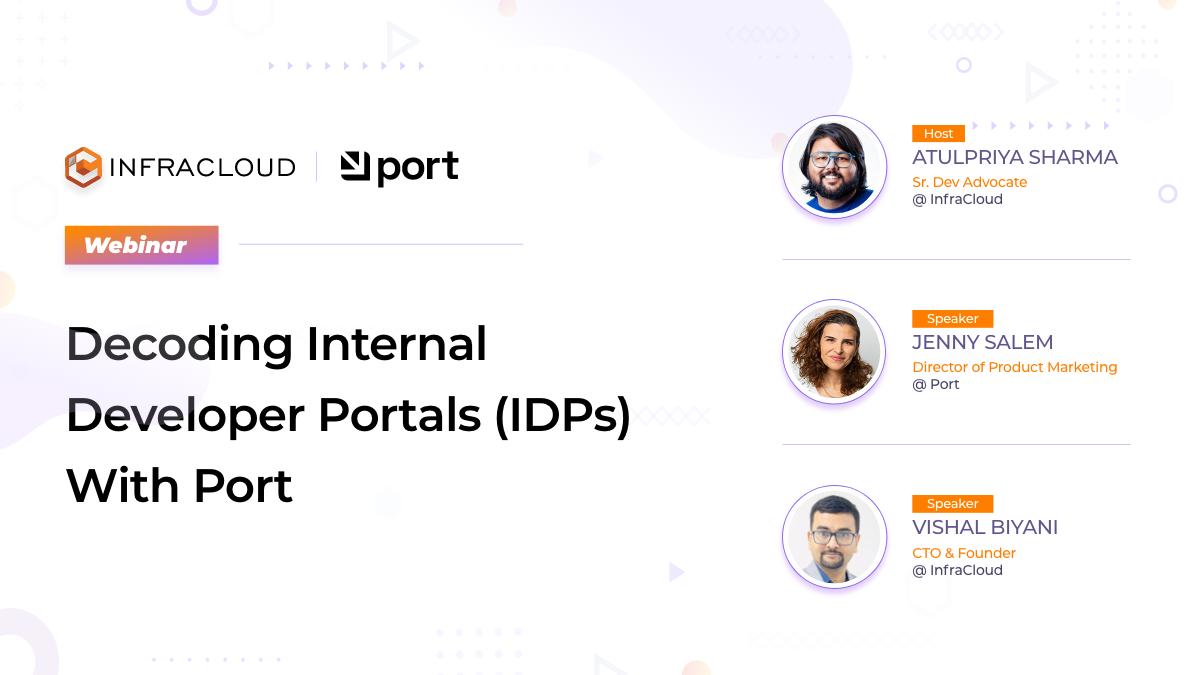 Decoding Internal Developer Portals Idps With Port
