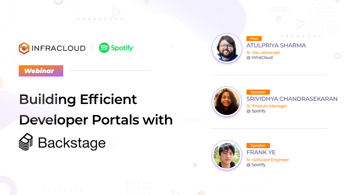 Building Efficient Developer Portals with Backstage Building Efficient Developer Portals with Backstage